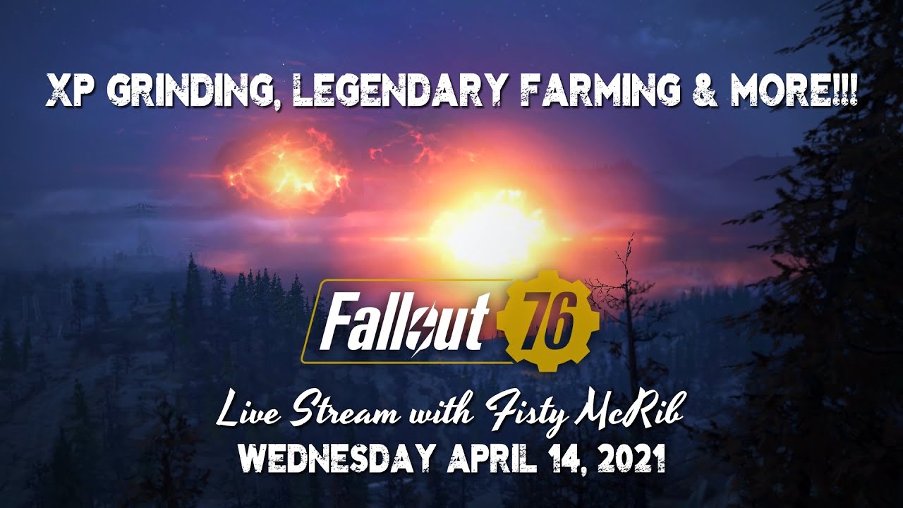 Fallout 76 Live Stream - April 14, 2021 - YouTube