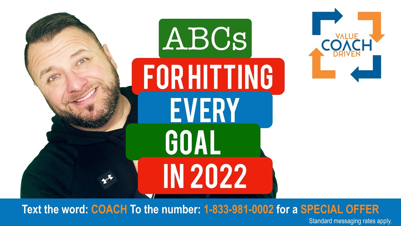 Hit 100% of Your Goals in 2022 with the ABCs of Goal Setting - YouTube