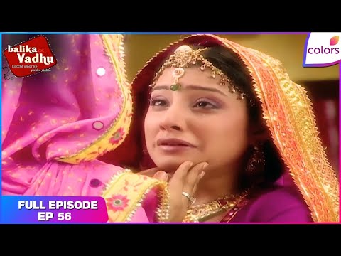 Balika Vadhu | Full Episode Ep. 56 | Basant Singh's wedding ceremony | Colors TV