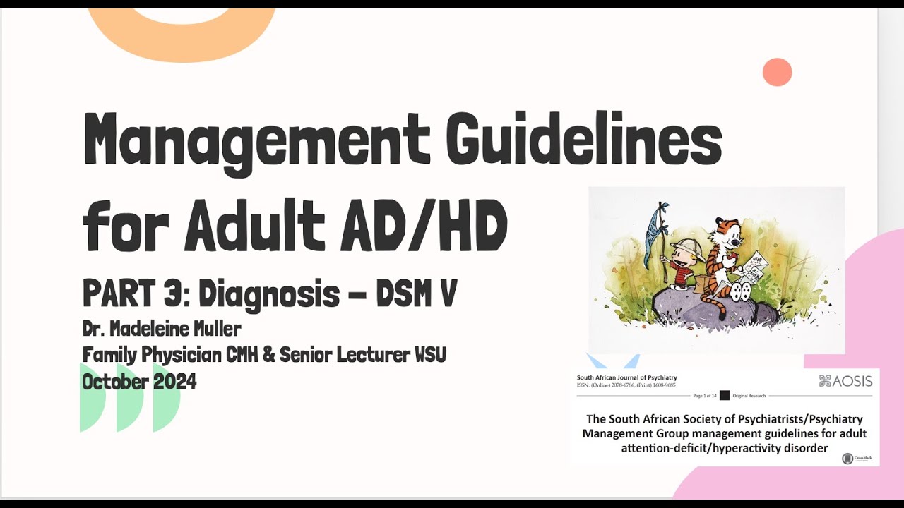 The Adults with ADHD Part 3: Diagnosing ADHD - DSM V diagnostic ...
