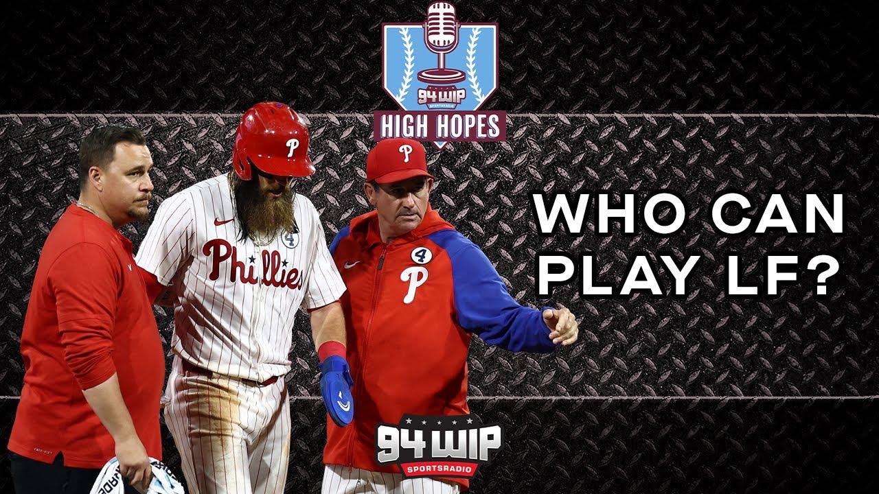 High Hopes Live: Phillies Options In Left Field Are... - YouTube