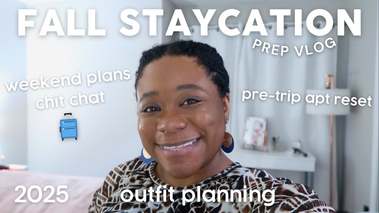 Fall Staycation Prep 🌆🍂 | Outfit Planning, Apartment Reset & Weekend ...