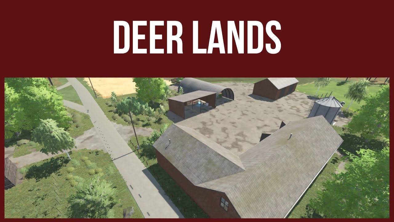 DEER LANDS – First Look & Map Tour – Farming Simulator 22 - YouTube