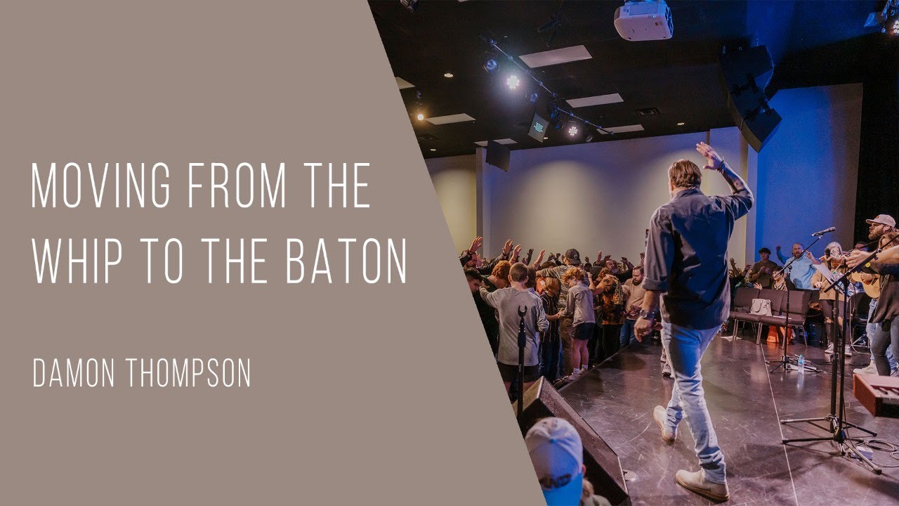 Moving from the Whip to the Baton | Damon Thompson - YouTube