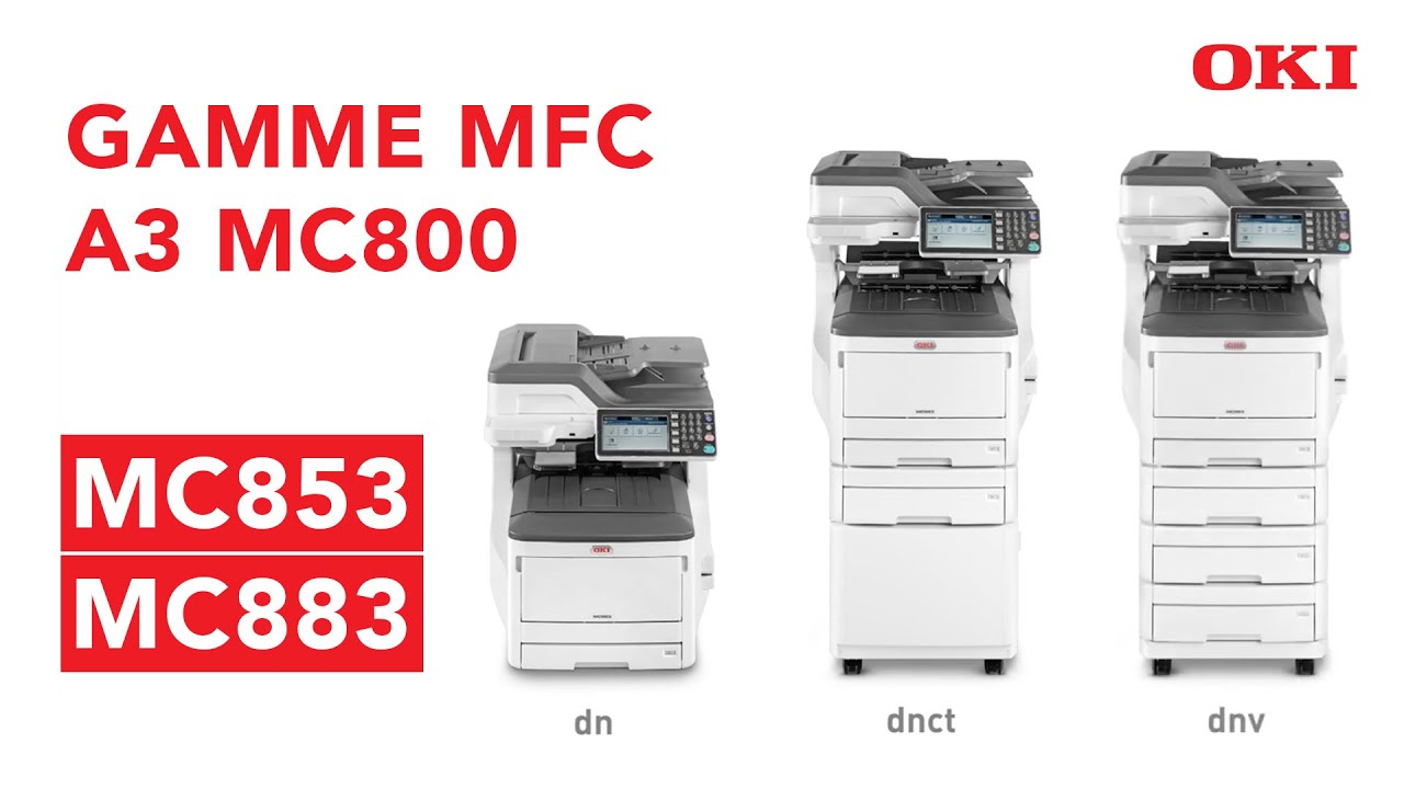 OKI gamme MC800 avec la MC883 et MC853 sur Busiboutique - YouTube