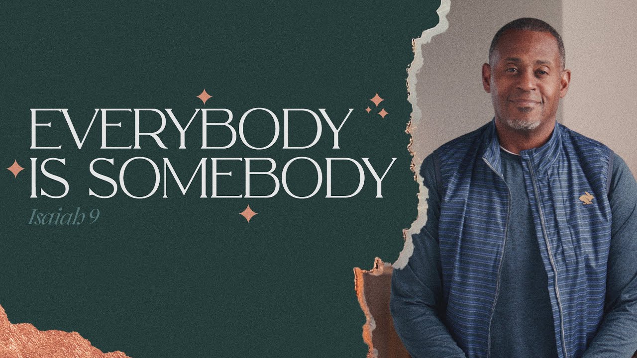 Everybody is Somebody - YouTube