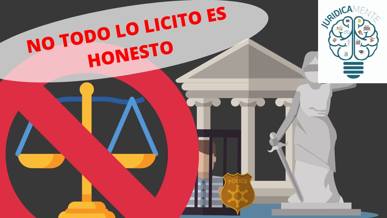 Principios Generales Del Derecho | NO TODO LO LICITO ES HONESTO - YouTube