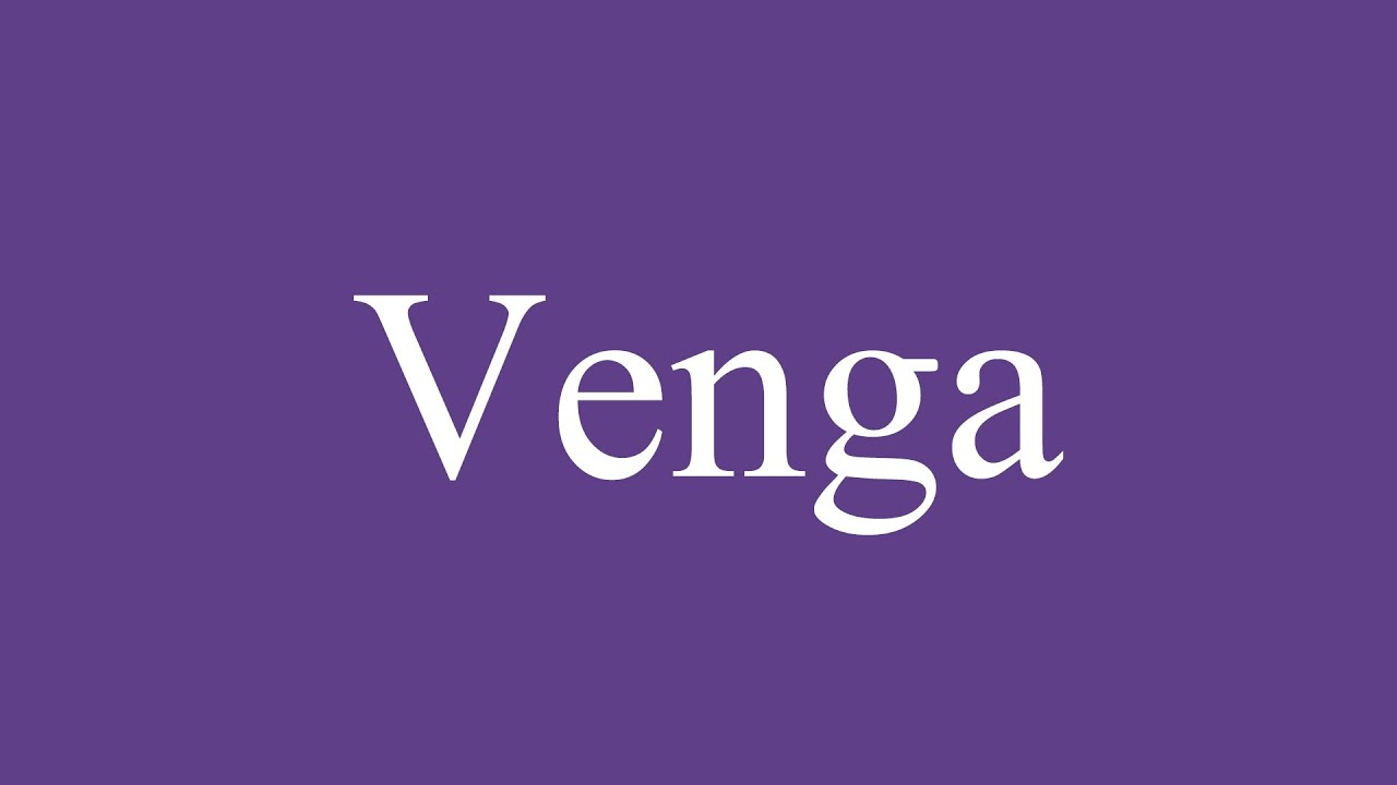How To Pronounce ''Venga'' (Come On) Correctly in Spanish - YouTube