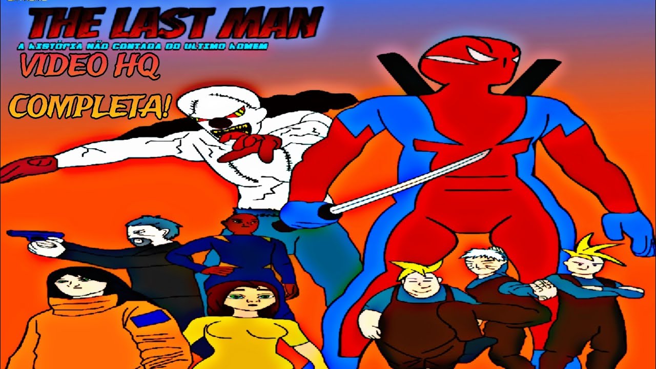 THE LAST MAN- A história não contada do ultimo homem VIDEO HQ COMPLETA ...