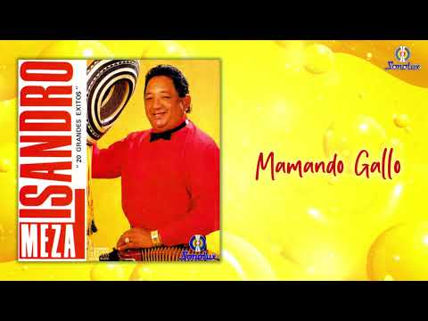 Mamando Gallo – Lisandro Meza (Audio Oficial) Música Tropical Colombiana