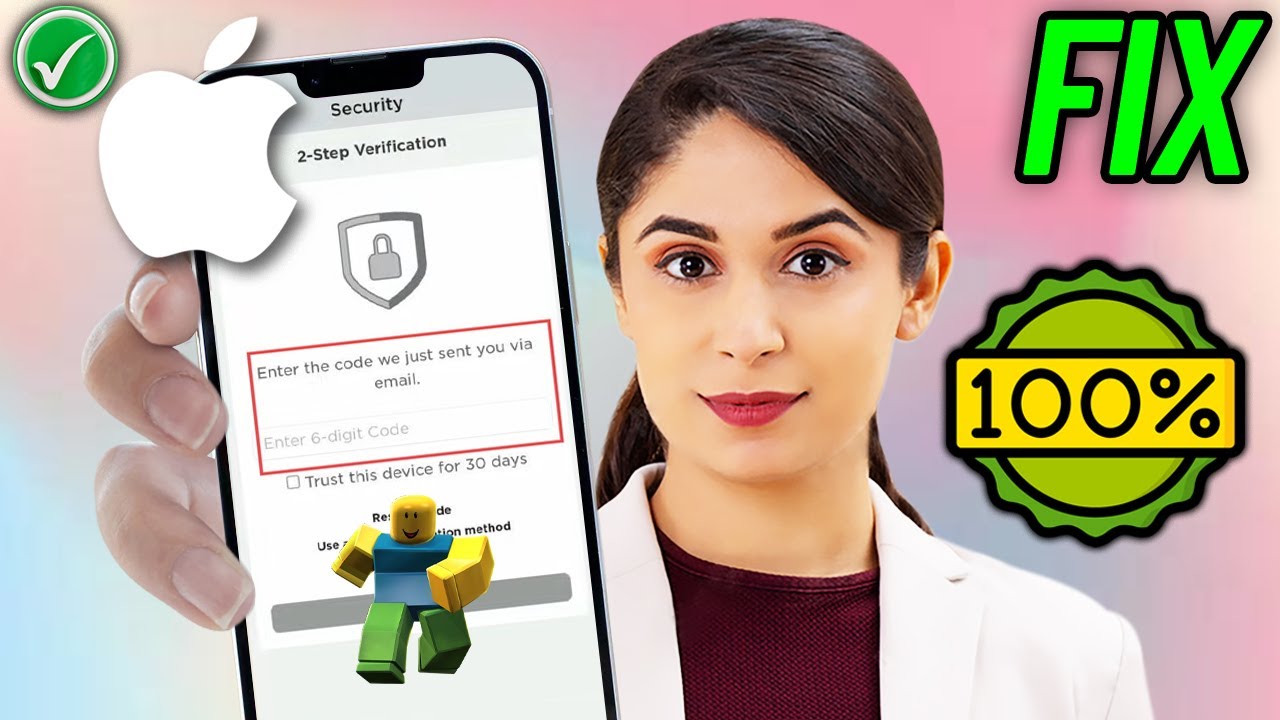 Fix Roblox 2 Step Verification Not Sending Email On Iphone 2024