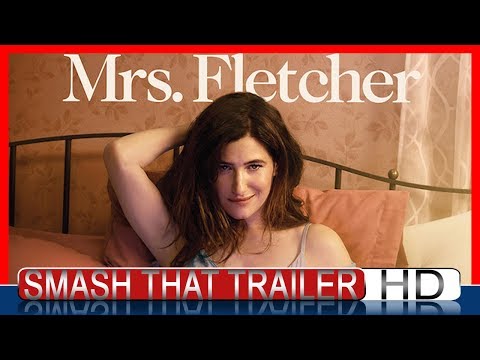 Mrs. Fletcher Official Trailer (2019)