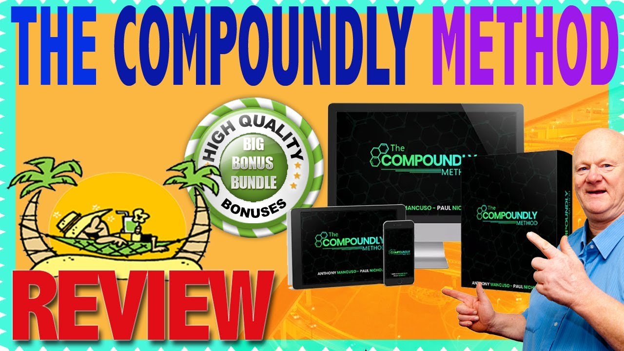 The Compoundly Method Review With Bonuses - YouTube