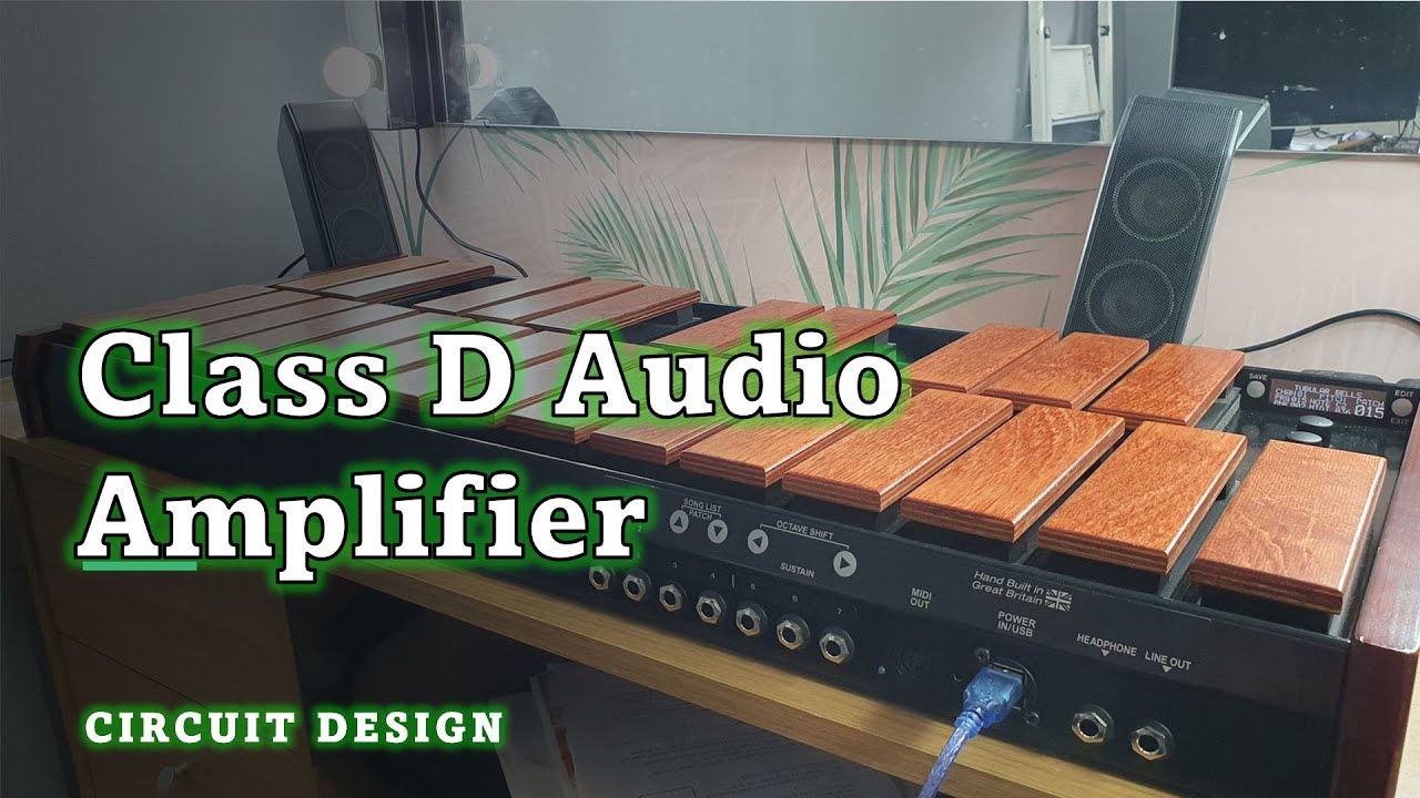 Class D Amplifier Circuit Design - DIY Audio Amplifier Design #2 - YouTube