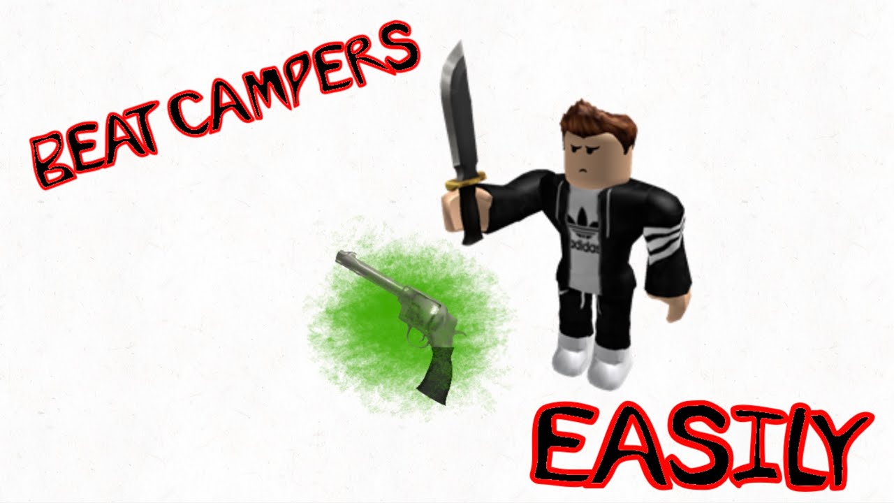 How to beat campers in mm2!! - YouTube