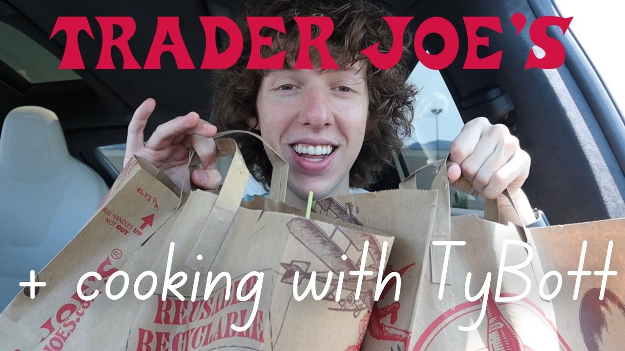 TRADER JOE'S HAUL AND COOKING WITH TYBOTT - YouTube