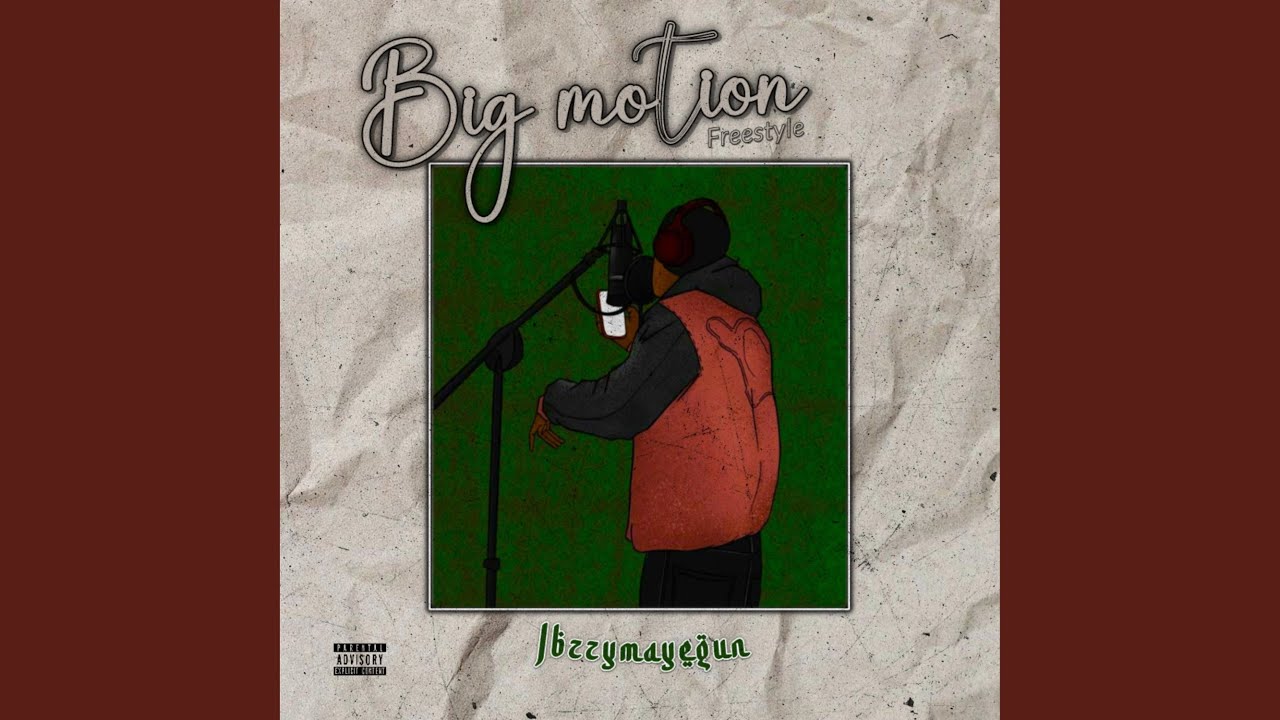 Big Motion (Freestyle) - YouTube