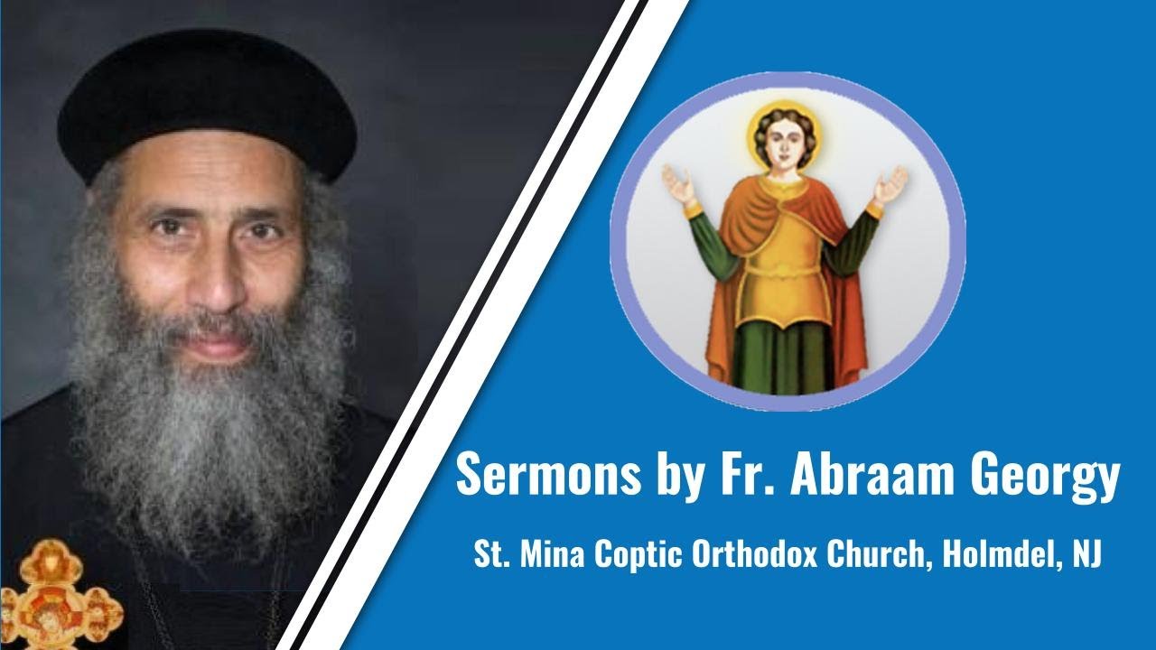 Jan 1 - Sermon by Fr. Abraam Georgy - YouTube