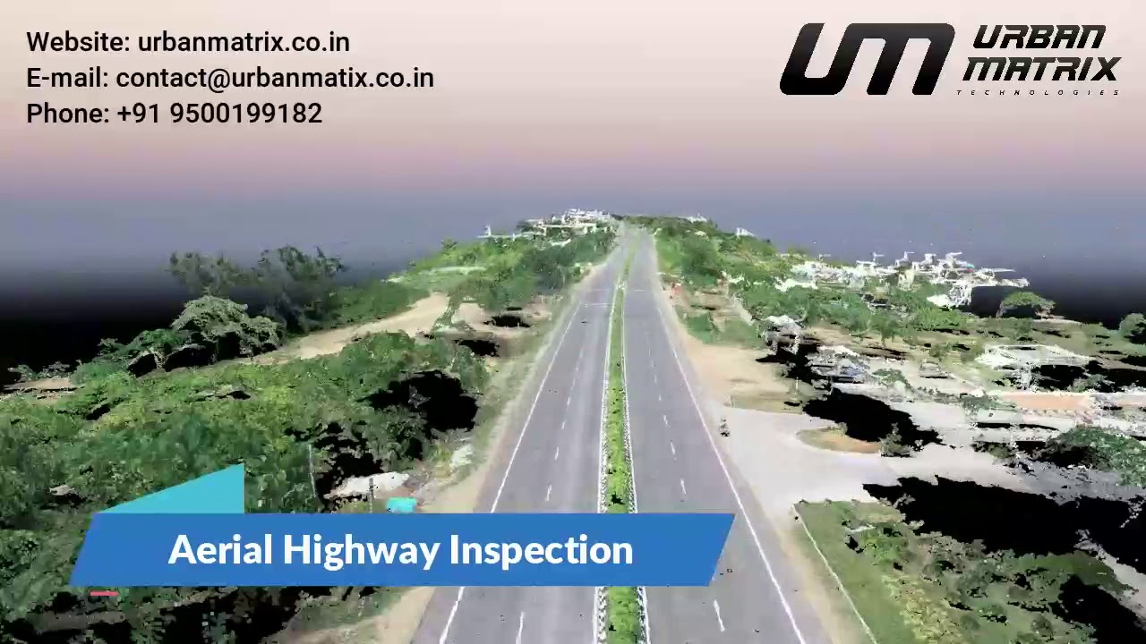 Highway Inspection and point cloud || UrbanMatrix Technologies, India ...