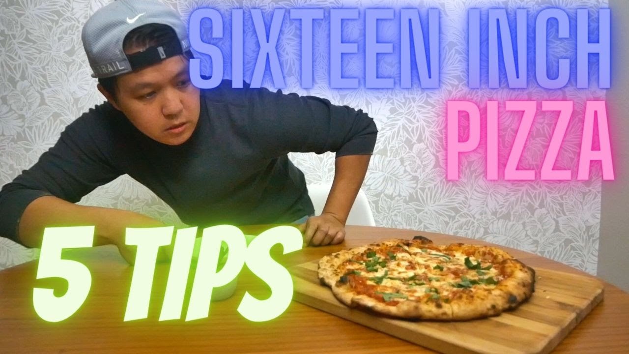 16 SIXTEEN INCH PIZZA 5 TIPS On The OONI KODA 16 YouTube