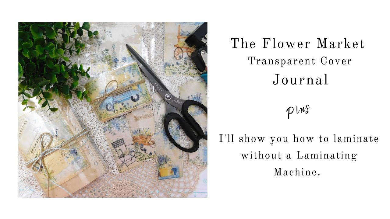 Transparent Cover Journal - Plus - How To Laminate Without A Machine ...
