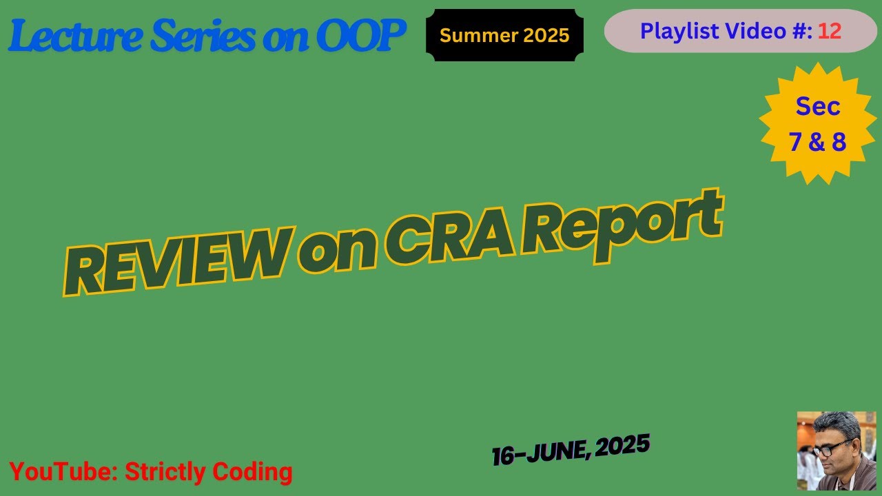 2025 06 16 CRA Report Review for Sec 7 & 8 - YouTube