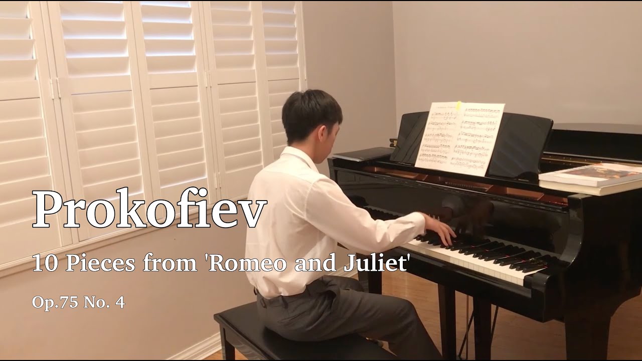 Prokofiev 10 Pieces from 'Romeo and Juliet' Op.75 No. 4: Juliet as a Young Girl - Mingxi Liu ...