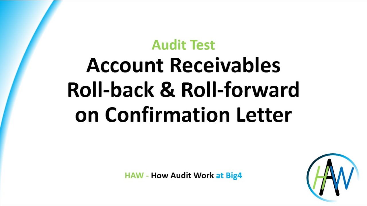 6 19 Audit Test Account Receivables Rollback Roll Forward On 6-19-audit-test-account-receivables-rollback-roll-forward-on