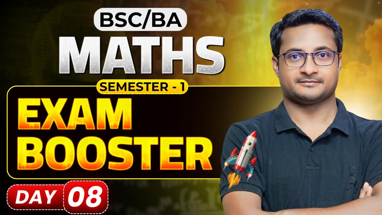 Math BSc BA Semester 01 | Exam Booster Day 08 | By Thakur Sir - YouTube