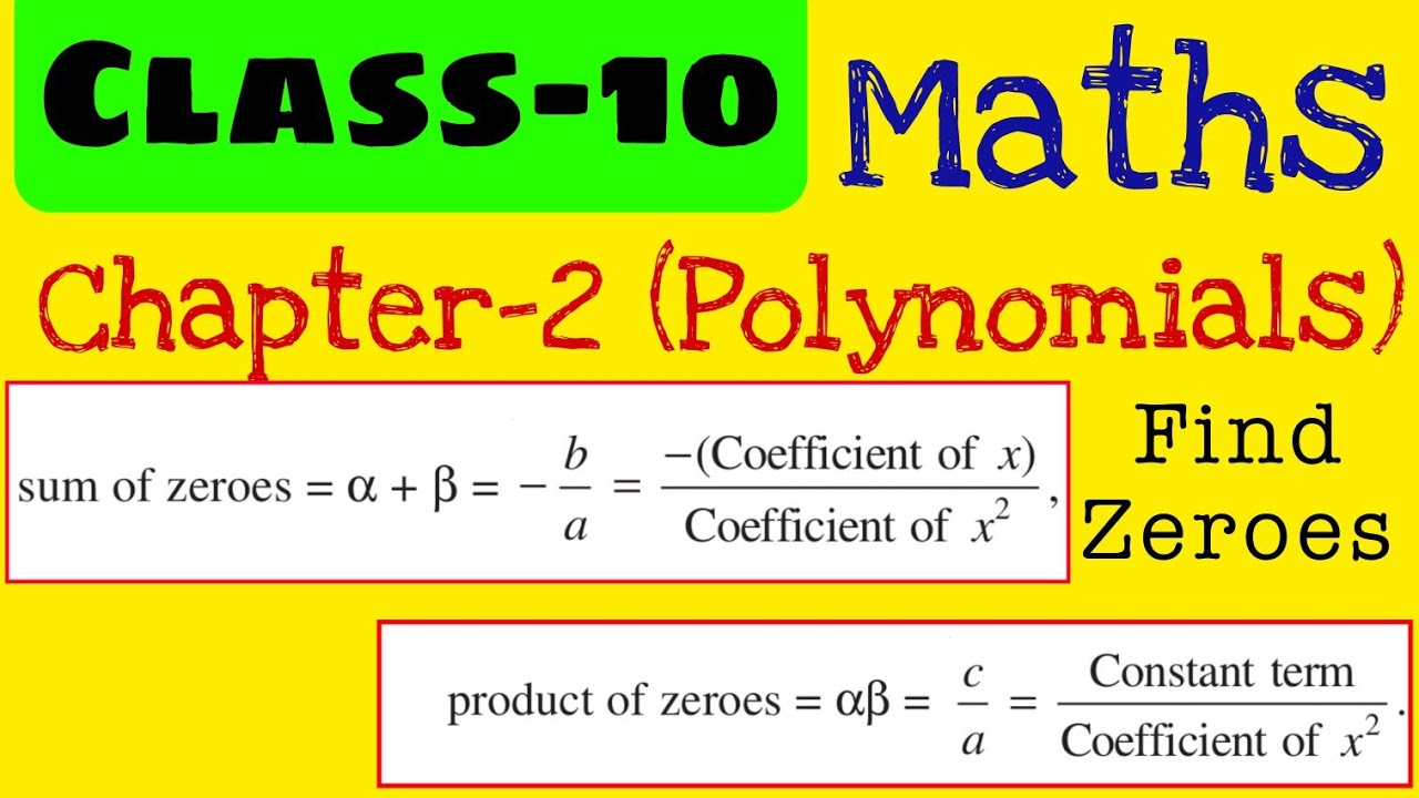 zeroes of the polynomial | product and Sum of Zeroes | Class 10th Chapter-2 Polynomials - YouTube