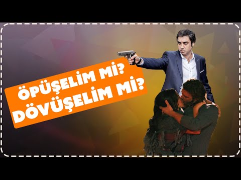 Öpüşelim Mi Dövüşelim Mi
