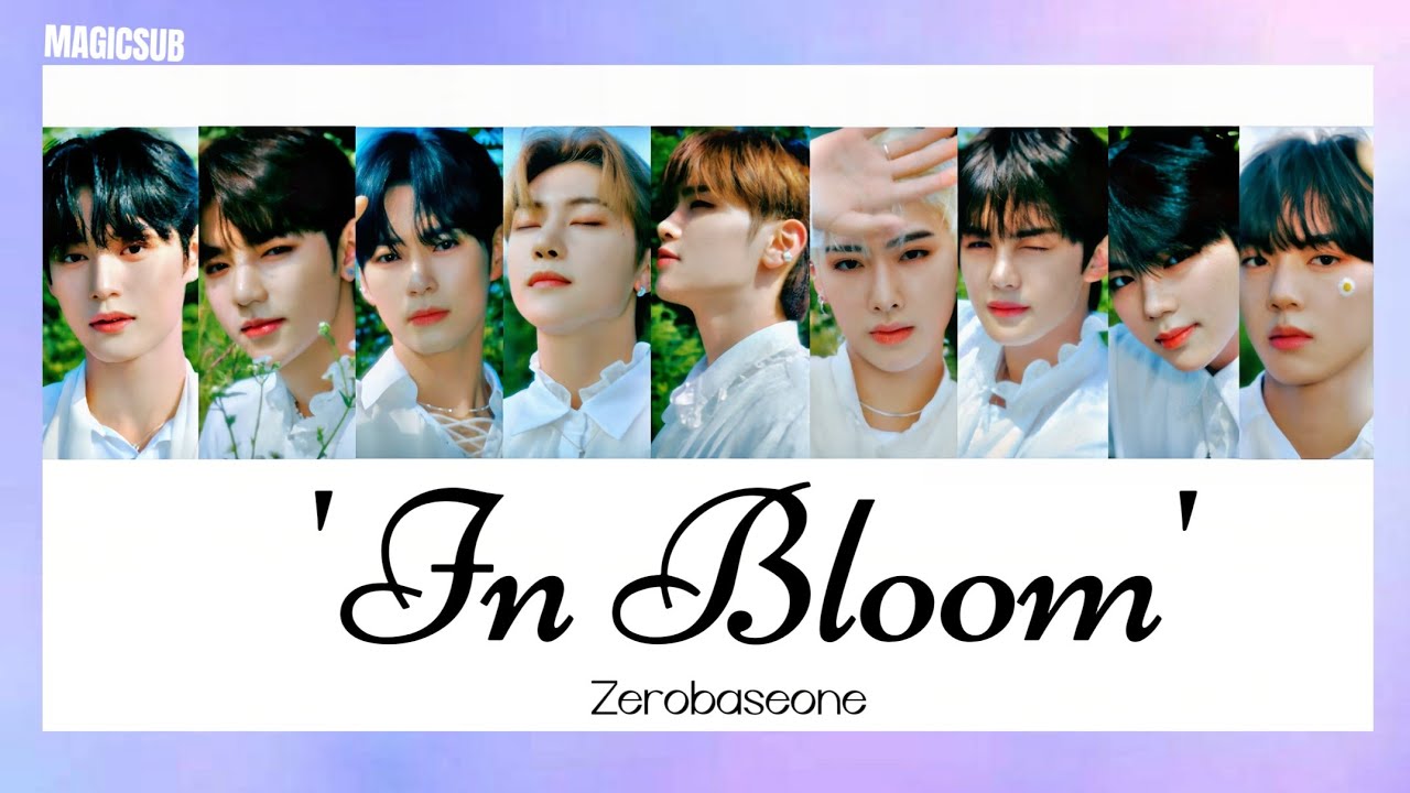 [THAISUB] 'IN BLOOM' - ZEROBASEONE ( ZB1) - YouTube