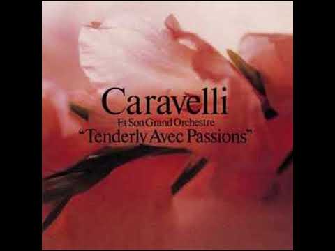 「カラベリ　テンダリー　Tenderly avec passions」(1989)　カラベリ・グランド・オーケストラ　Caravelli and his orchestra