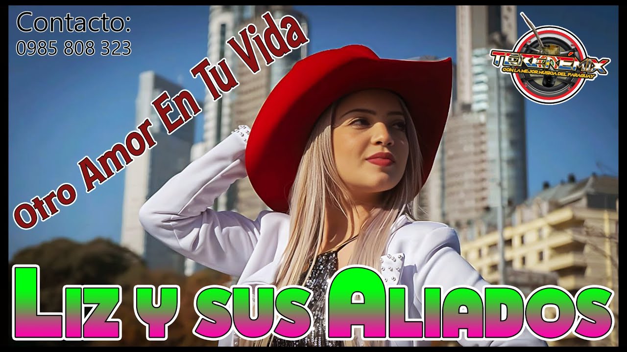 Liz Y Sus Aliados - Otro Amor En Tu Vida - YouTube