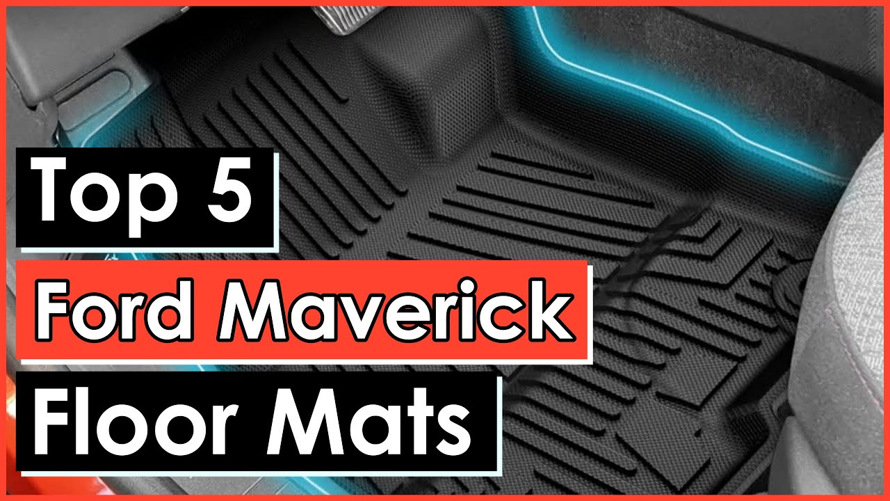 Top 5: Best Ford Maverick Floor Mats || David Brandon #fordmaverick # ...