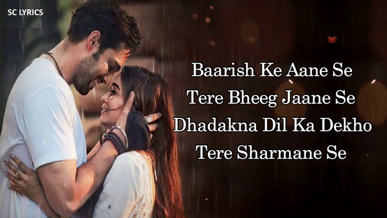 Baarish Ke Aane Se (LYRICS) - Shreya Ghoshal, Tony Kakkar | Manisha ...
