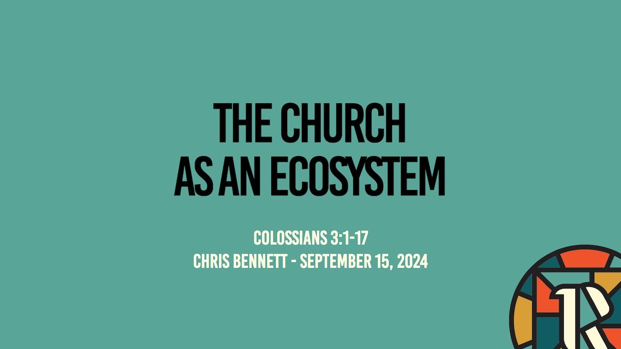The Church As An Ecosystem - YouTube