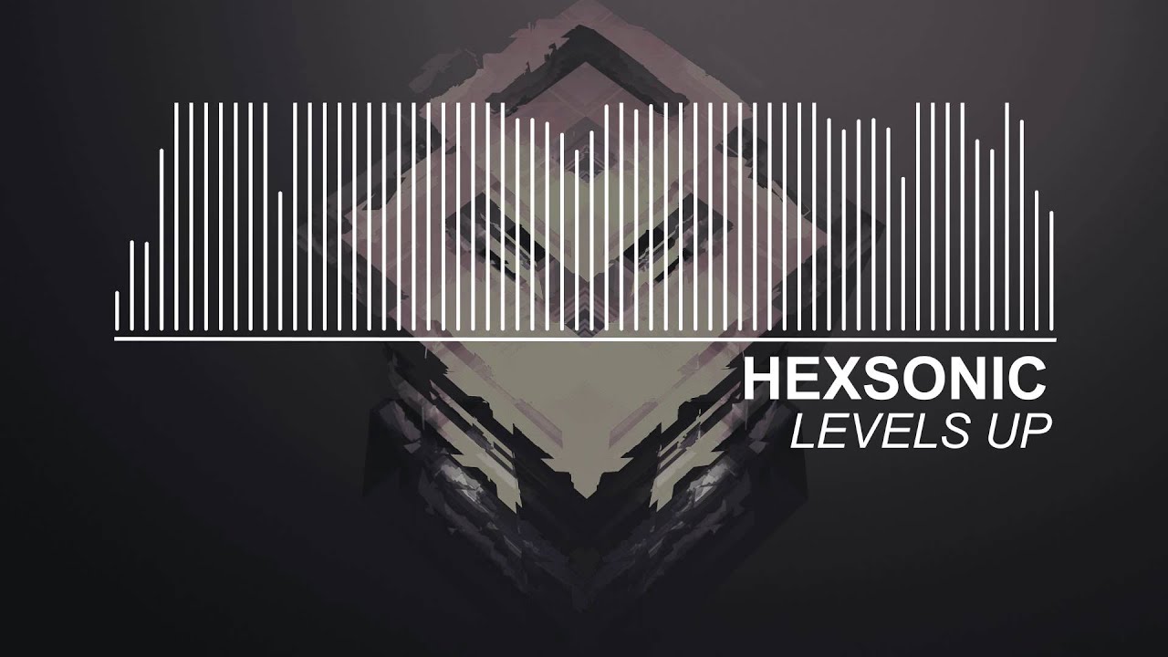 Hexsonic - Levels Up - YouTube