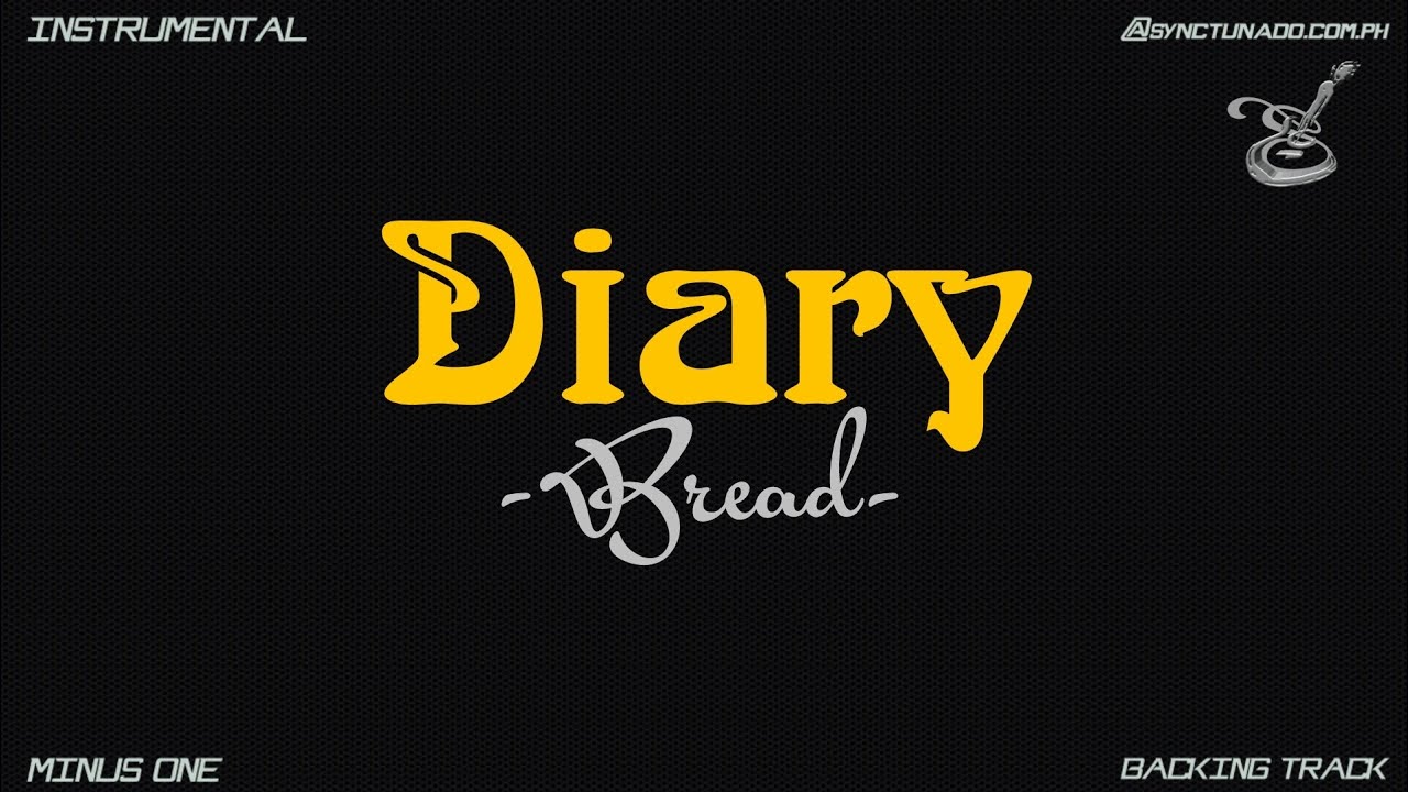 DIARY [ BREAD ] INSTRUMENTAL | MINUS ONE - YouTube