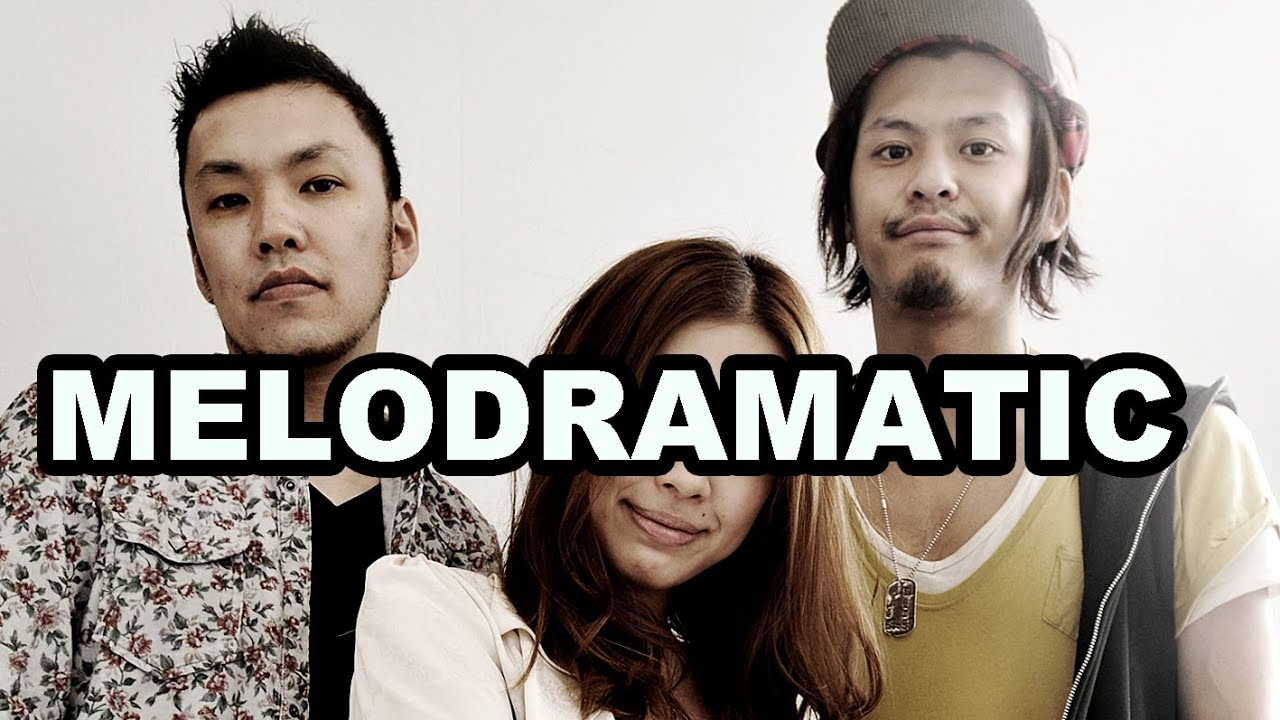 MELODRAMATIC 3曲MIX！ - YouTube
