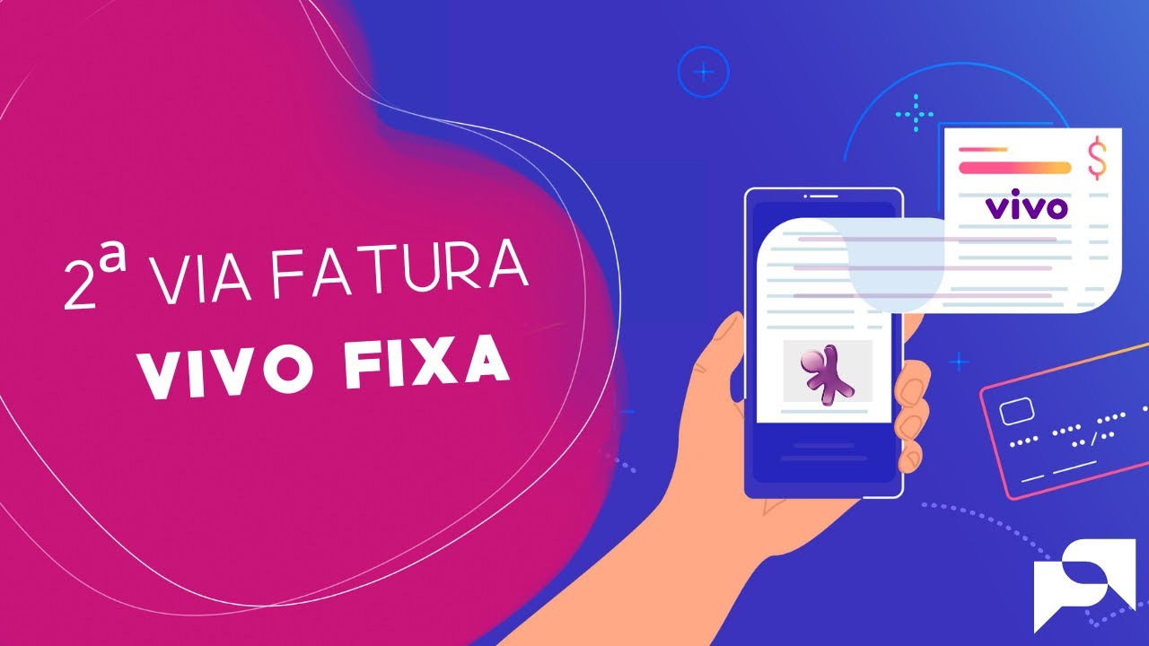 Como conseguir sua 2ª via da fatura Vivo fixa! - YouTube