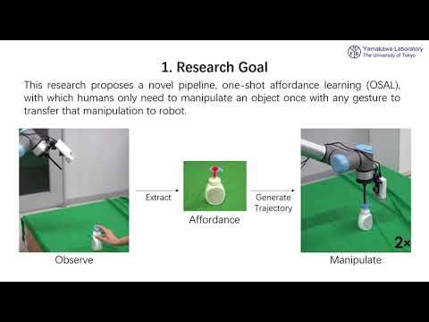 One-Shot Affordance Learning (OSAL): Learning to Manipulate Articulated Objects by Observing ...