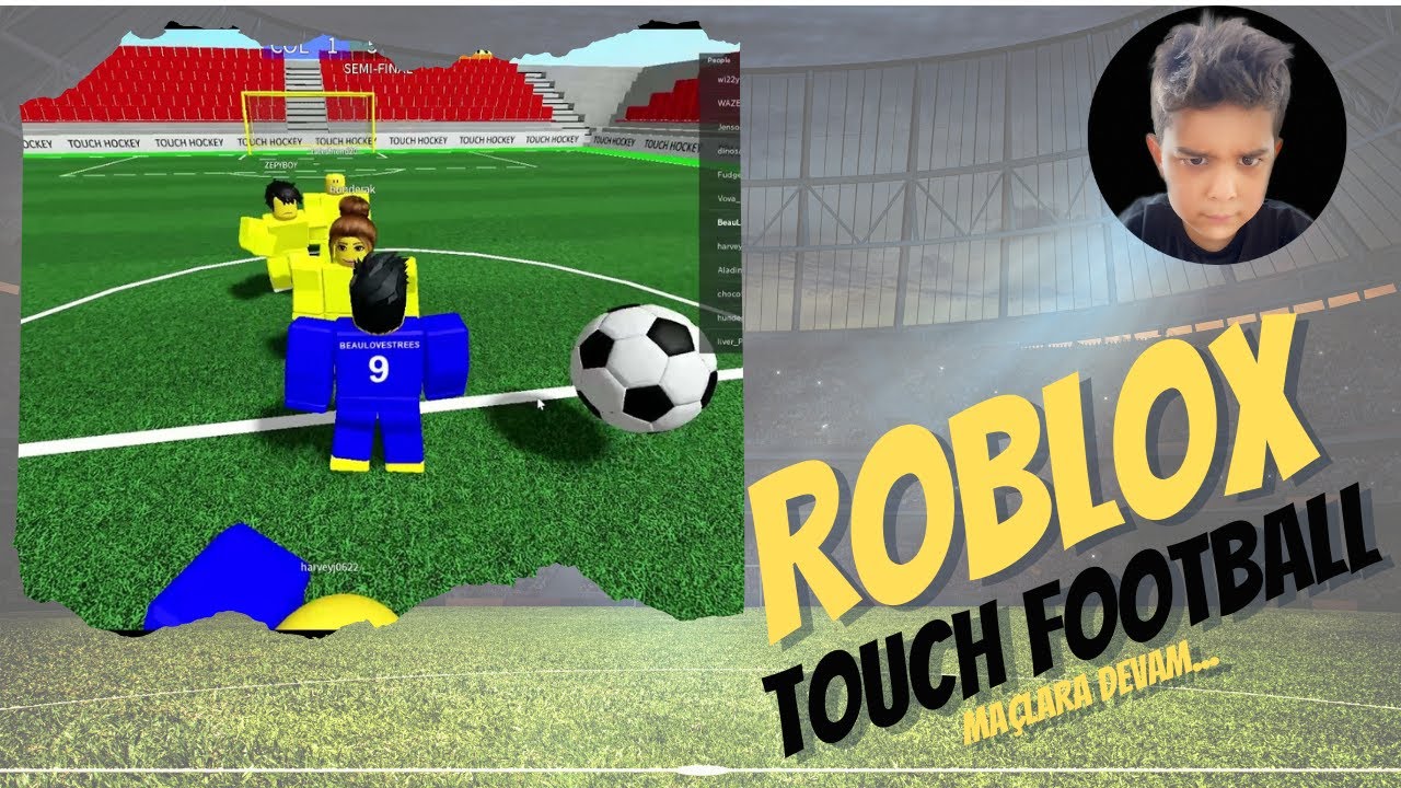 ROBLOX TOUCH FOOTBALL YENİ MAÇLAR/ Eğlenceli oyun videoları / Oyun ...
