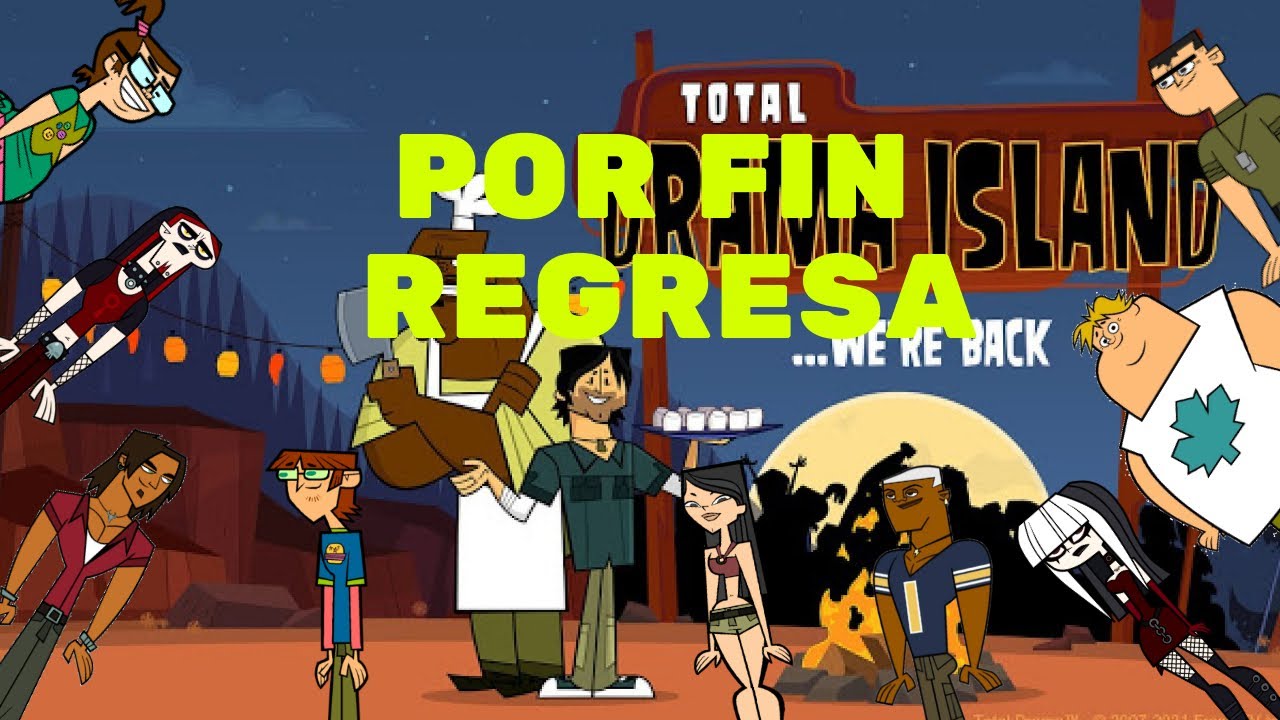 !!!Drama total regresa con dos nuevas temporadas¡¡¡ - YouTube