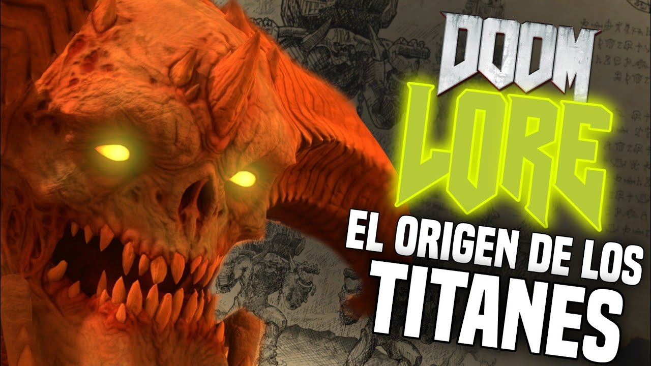 El ORIGEN de los TITANES de DOOM EXPLICADO Los Demonios MÁS GRANDES del ...