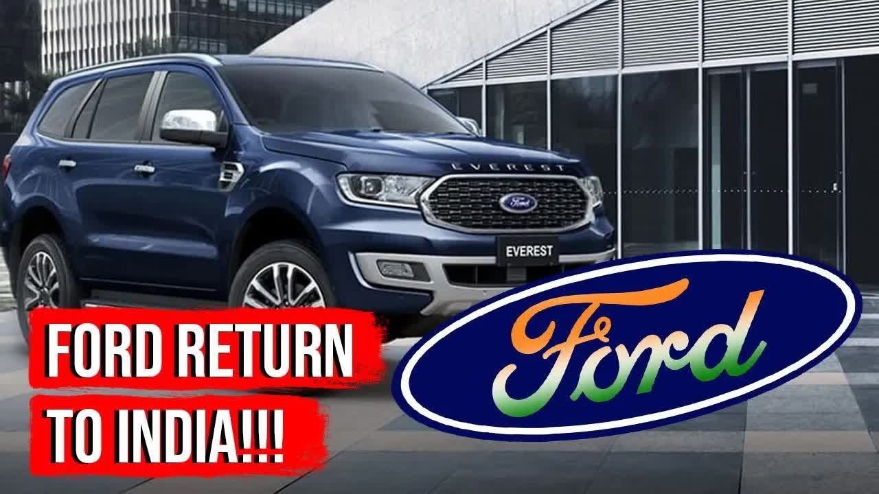 What Gives Ford The 'Green Light' To Return To India - YouTube