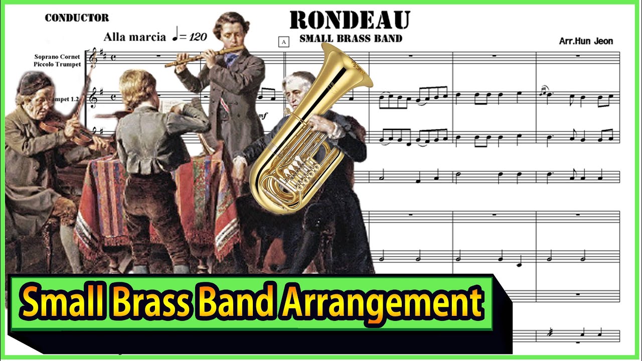 Rondeau (Small Brass Band Arrangement) - YouTube