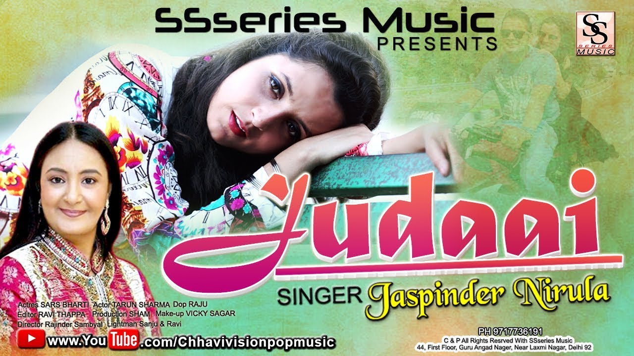 Judaai || Singer Jaspinder Nirula || Romantic Song || Musiclable ...