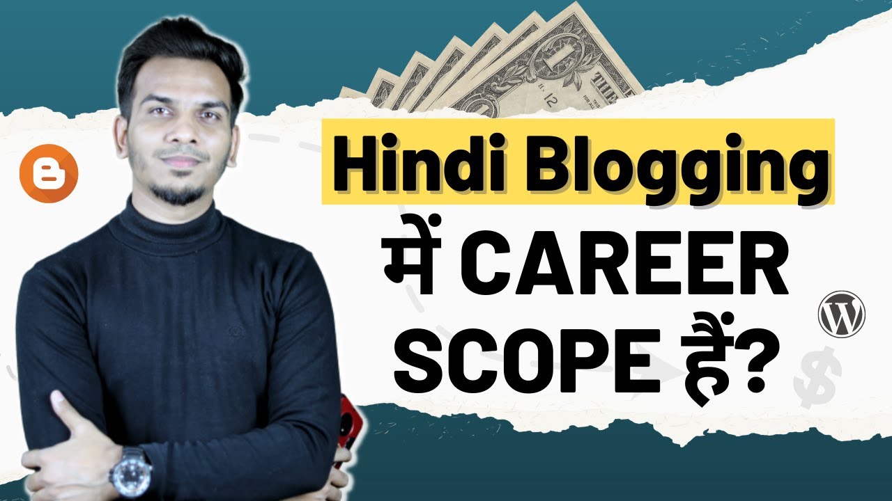 Scope In Hindi Blogging Hindi Blogging Career Scope Satish scope-in-hindi-blogging-hindi-blogging-career-scope-satish