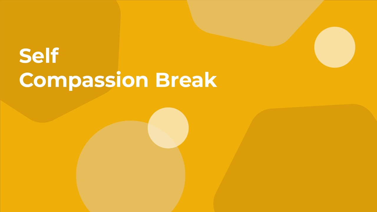 Guided Meditation - Self Compassion Break - YouTube